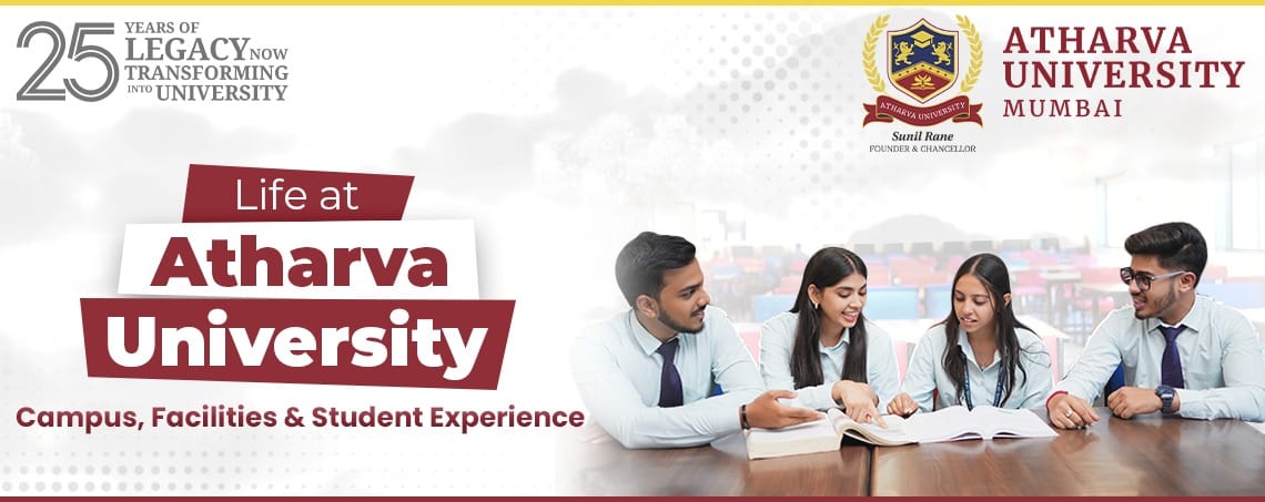 Life at Atharva University | Campus, Student Life & Facilities in Mumbai